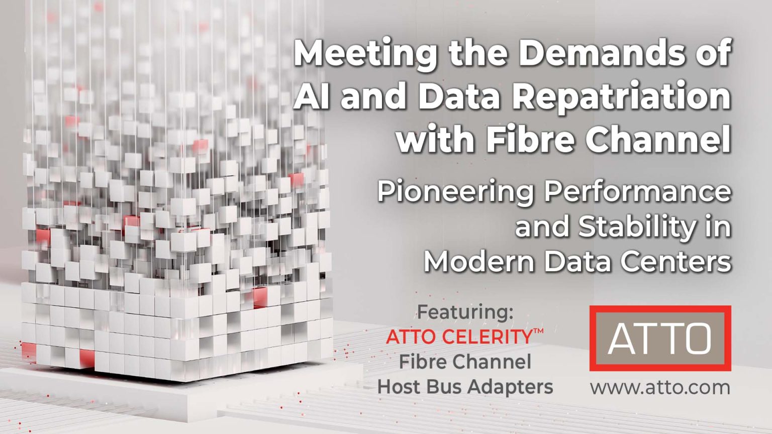 Meeting the Demands of AI and Data Repatriation with Fibre Channel Technology – ATTO Technology ...