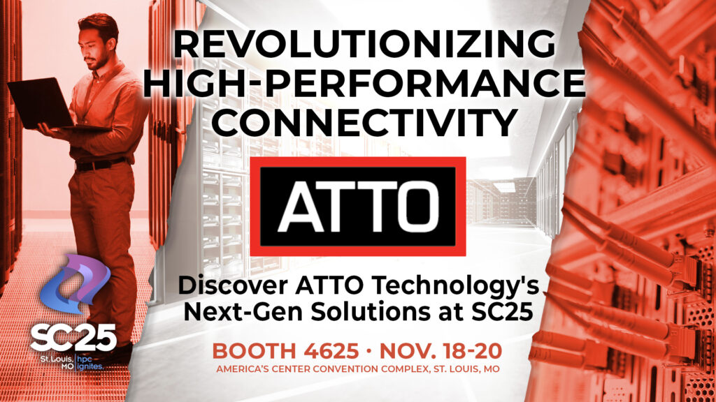 SC25 – ATTO Technology, Inc.
